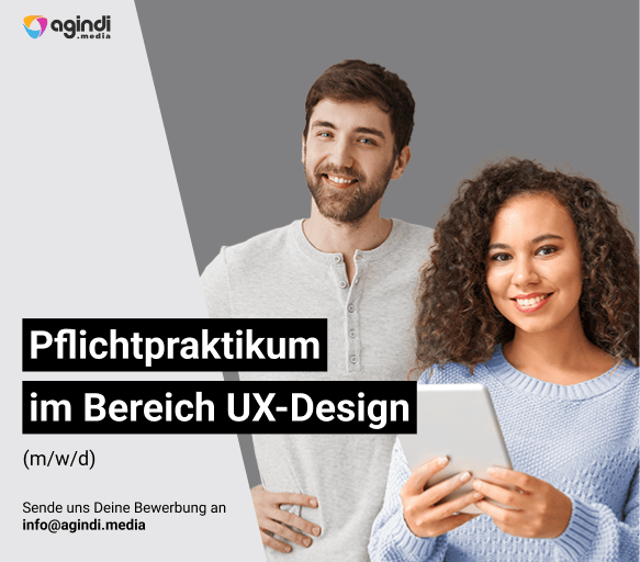Pflichtpraktikum im Bereich UX-Design | Blog | agindi GmbH